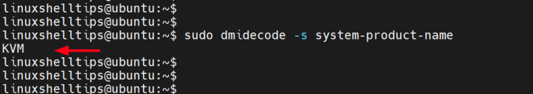 4 Useful Commands to Find Virtualization Type in Linux